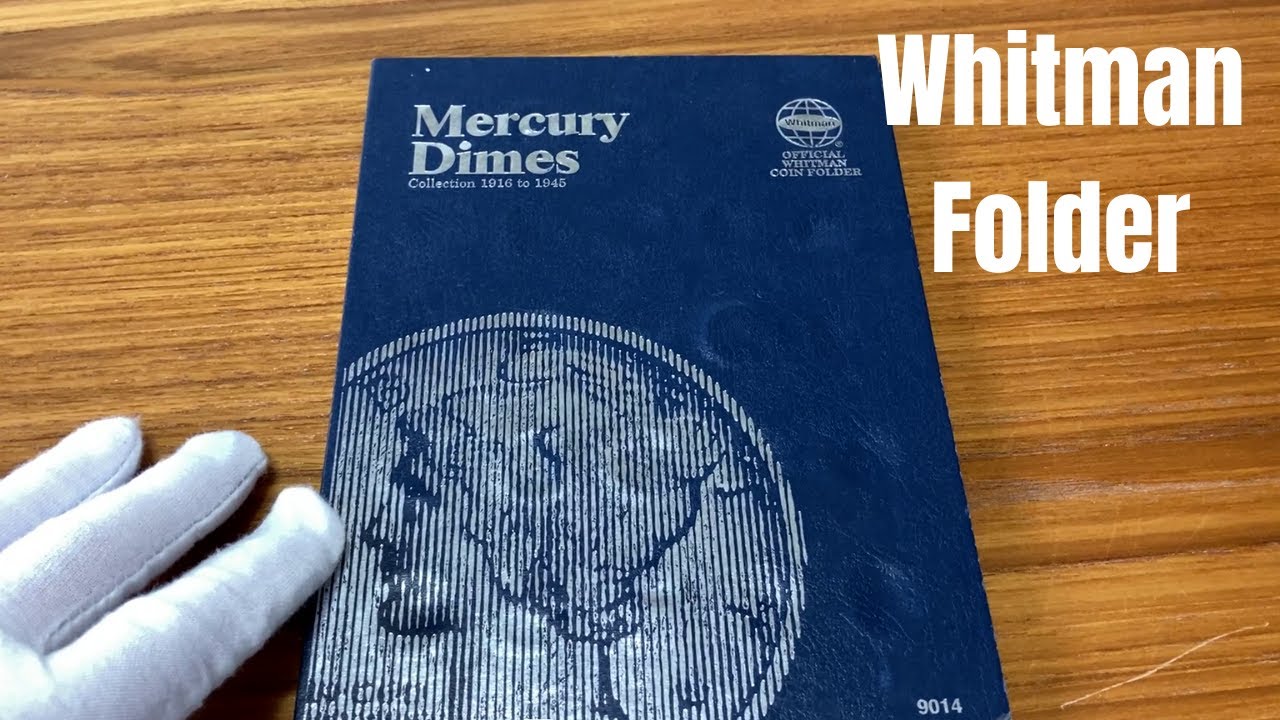 Whitman Coin Folder for Mercury Dimes - YouTube
