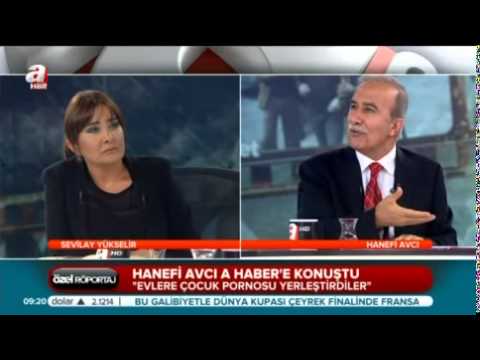 A HABER / HANEFİ AVCI İLK KEZ KONUŞTU!\