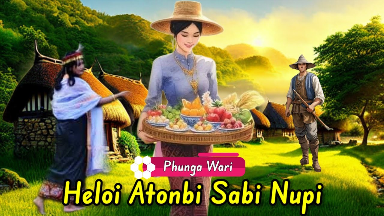 HELOI ATONBI SABI NUPI || Phunga Wari - YouTube