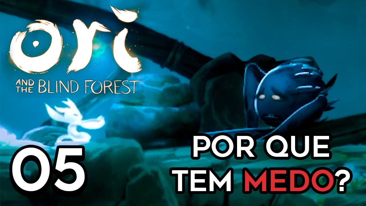 ENFRENTANDO E SALVANDO O GUMO | Ori and the Blind Forest #05 - YouTube