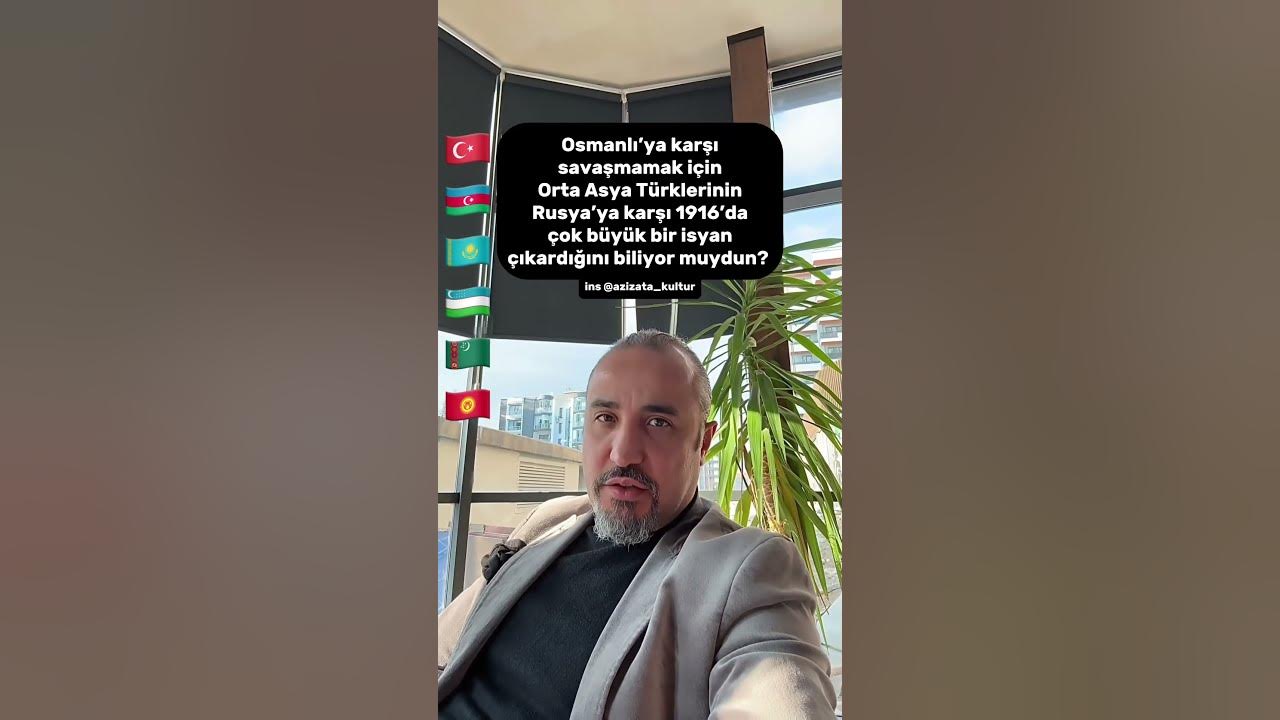 Osmanlı’ya karşı savaşmayı reddeden asil Orta Asya Türkleri #turan #türkbirliği #türk - YouTube