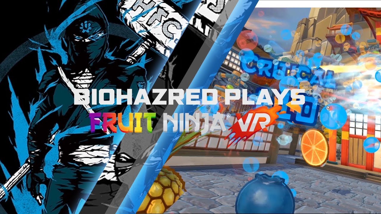 Fruit Ninja VR Survival WORLD RECORD 15,000 Oculus - YouTube