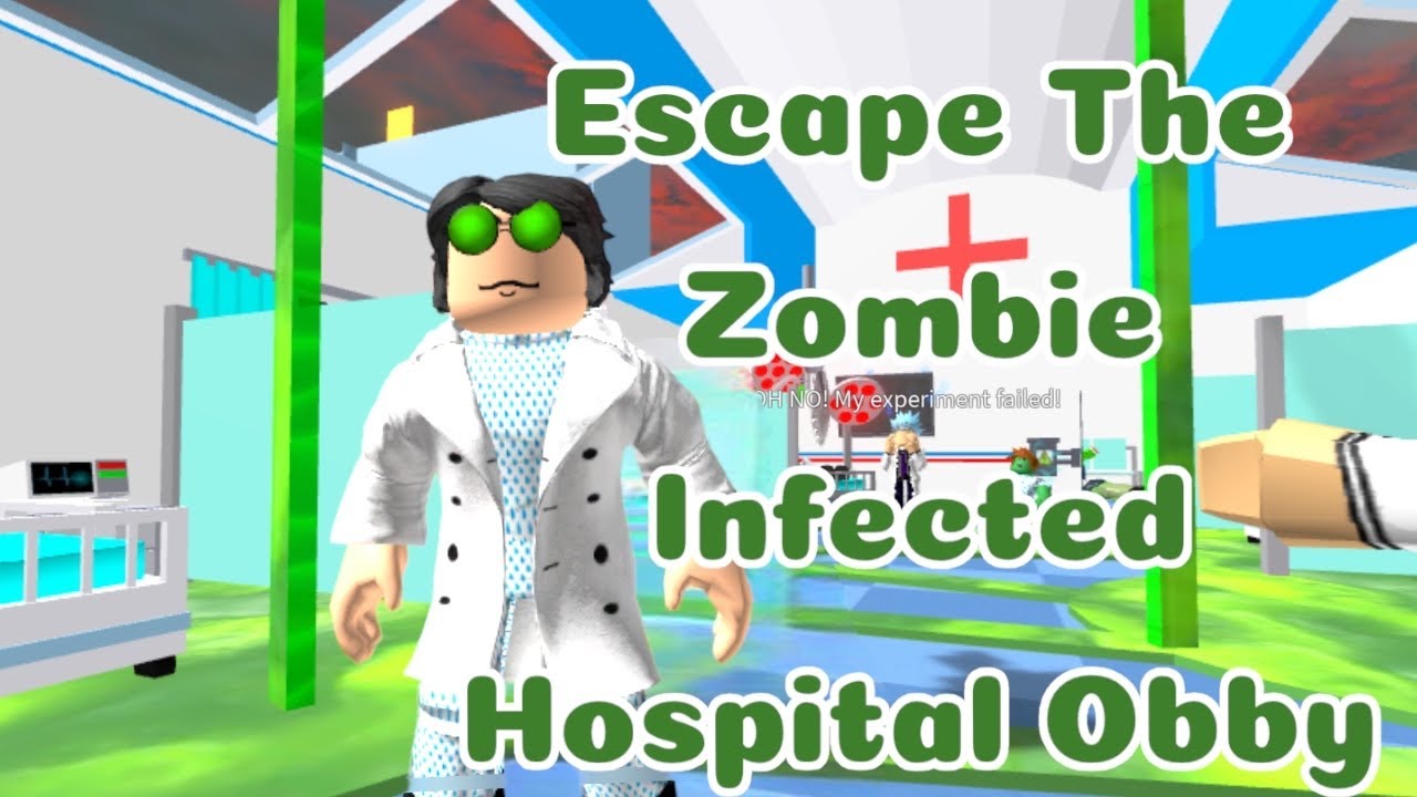 Escape the Zombie Infected Hospital Obby Gameplay Speedrun 🏃🧟 ROBLOX ...