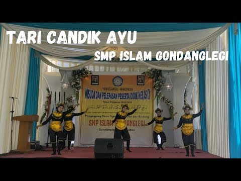 Penampilan Tari Candik Ayu oleh Siswi SMP Islam Gondanglegi # ...