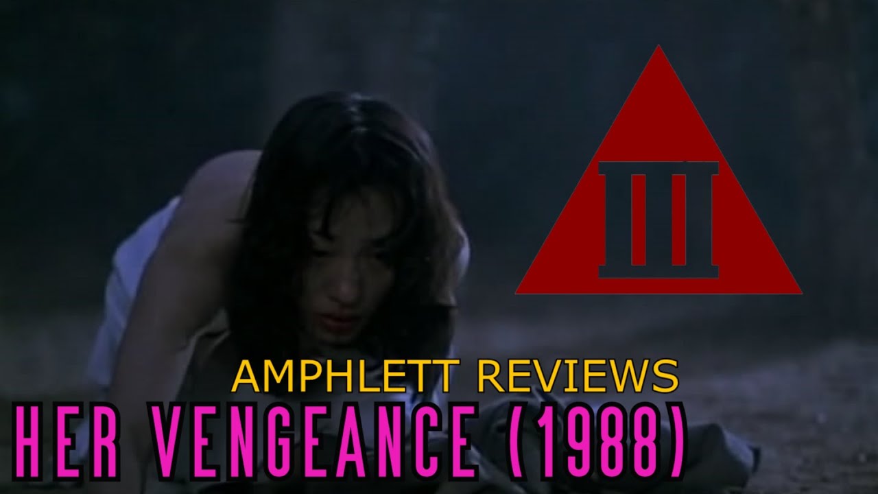 Her Vengeance (1988) Review | CAT 3 Revenge Thriller from Director Lam ...