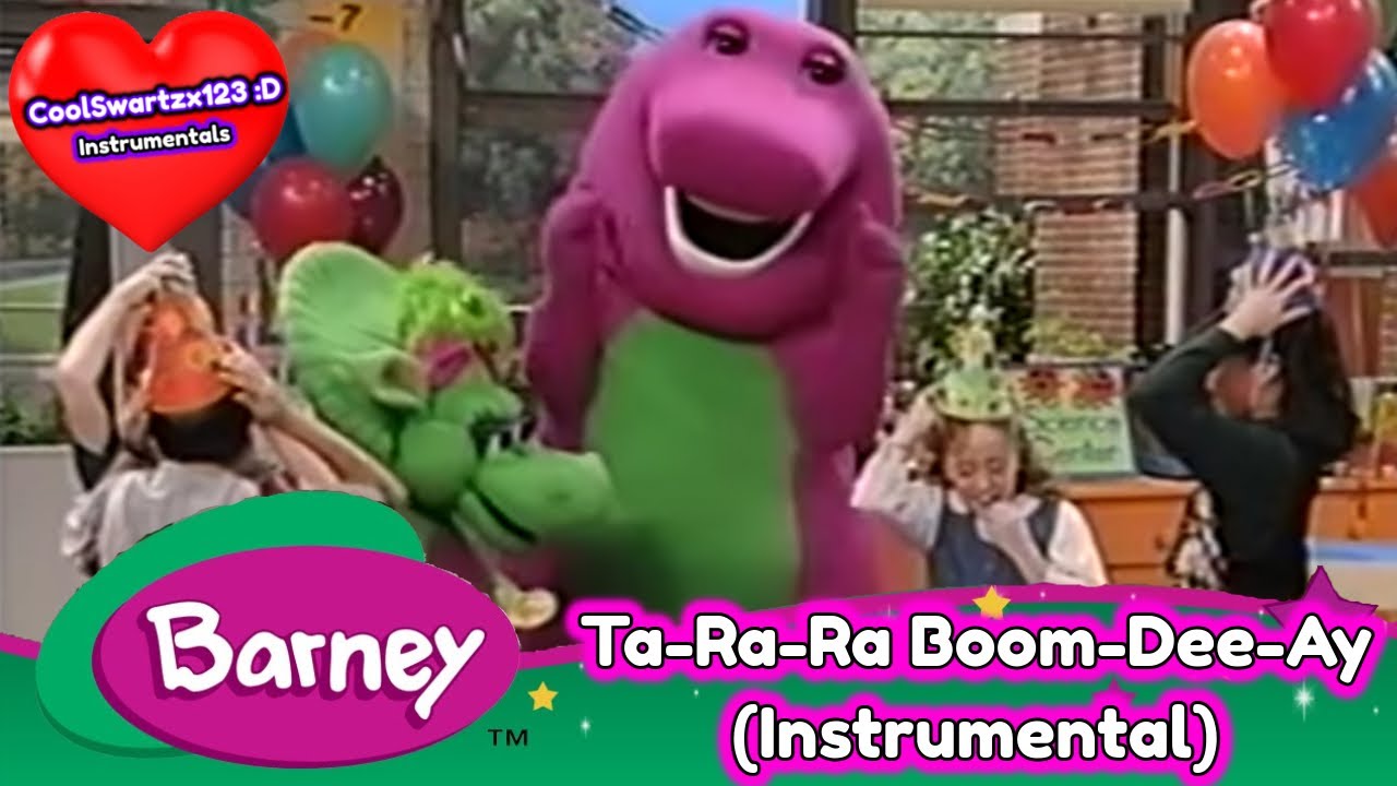 Barney: Ta-Ra-Ra Boom-Dee-Ay (Instrumental) (Remastered) - YouTube