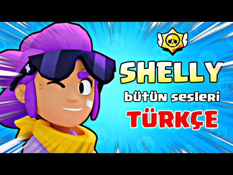 SHELLY BÜTÜN SESLERİ TÜRKÇE ANLAMI - Brawl Stars