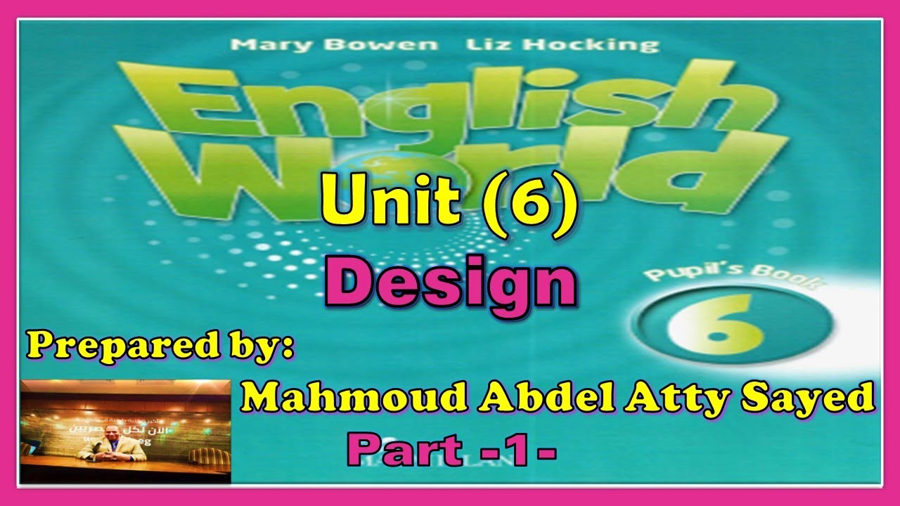 English world 6 Unit 6 Part 1 - YouTube
