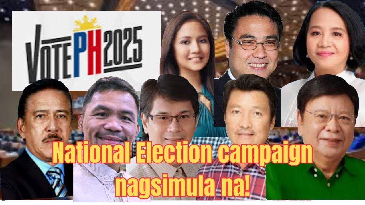 2025 National Election campaign period nagsimula na ngayong araw - feb ...
