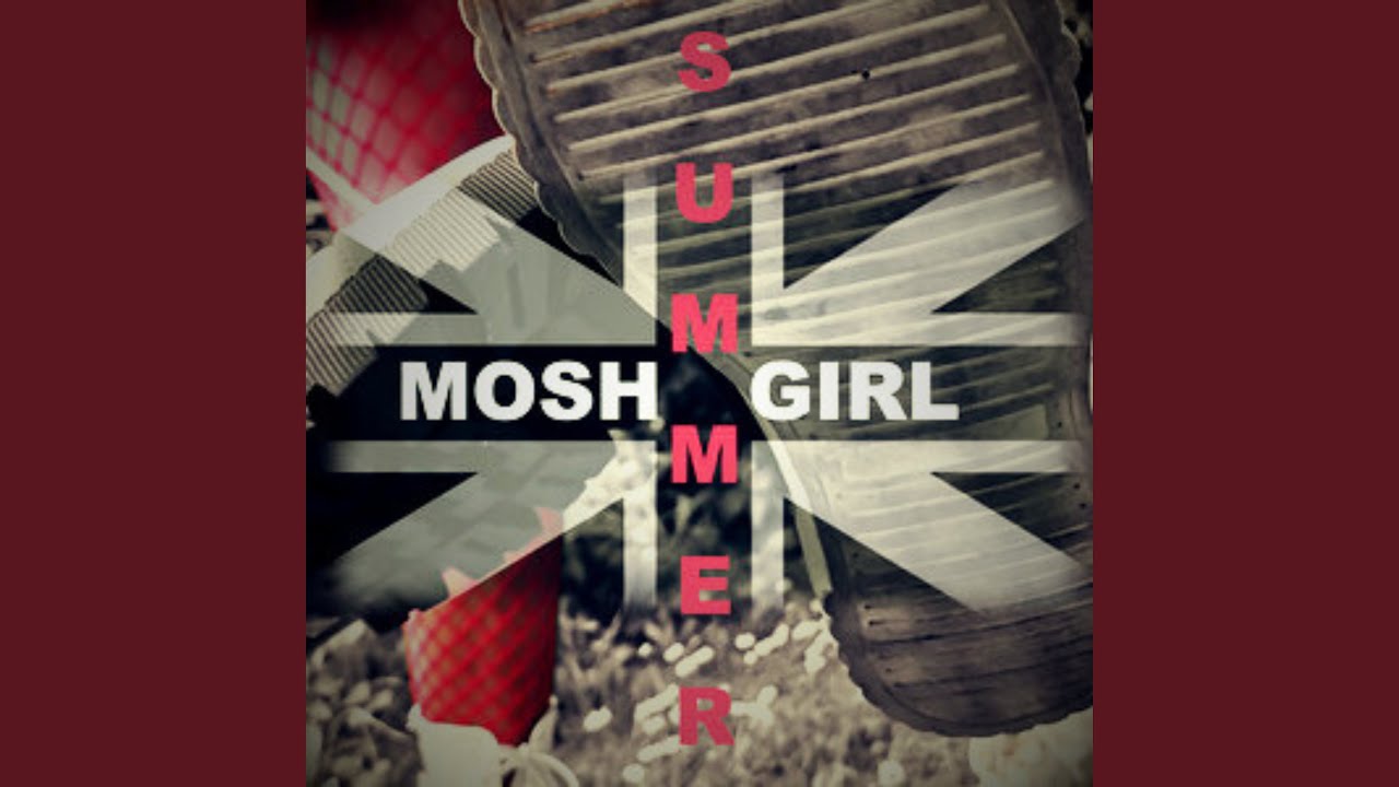 Mosh Girl Summer - YouTube Music