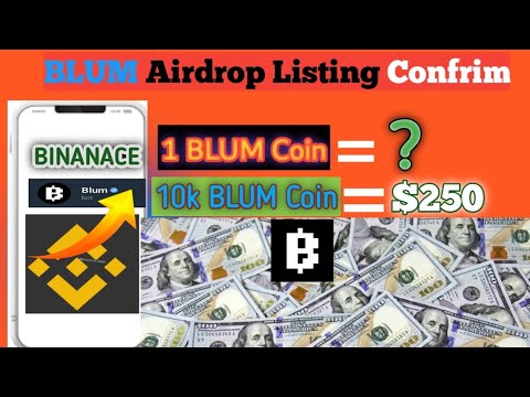 What Price 1BLUM Coin? BLUM Listing Confrim. #blum #binance #telegram #BlumAirdrop #blumenau