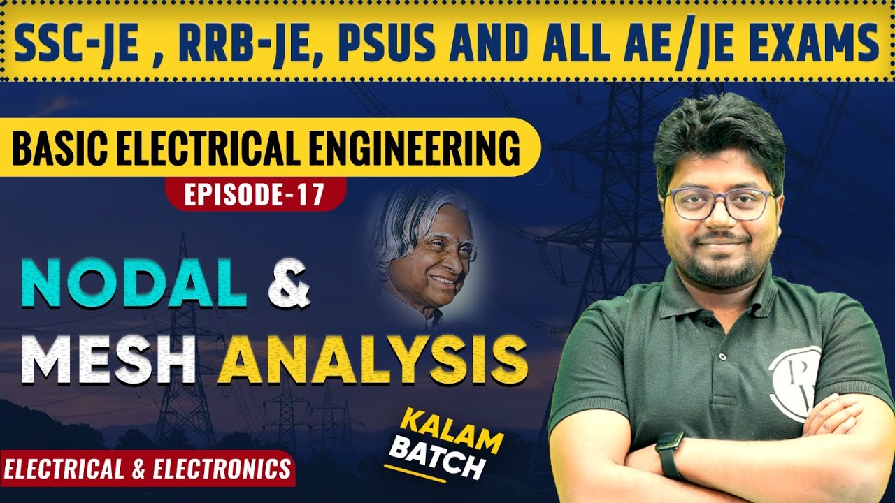 Basic Electrical Engineering - 17 | Nodal & Mesh Analysis | Electrical - YouTube