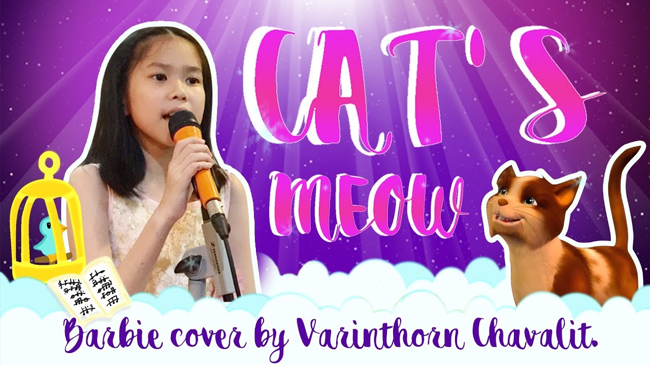 Cat's Meow - Barbie Cover by P'Dear - YouTube