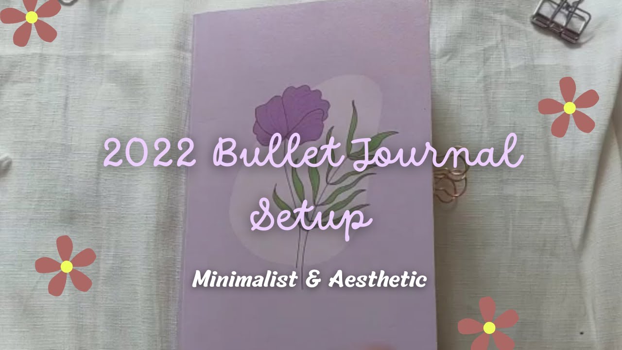 2022 Bullet Journal setup | affordable and minimalist | Themed ...