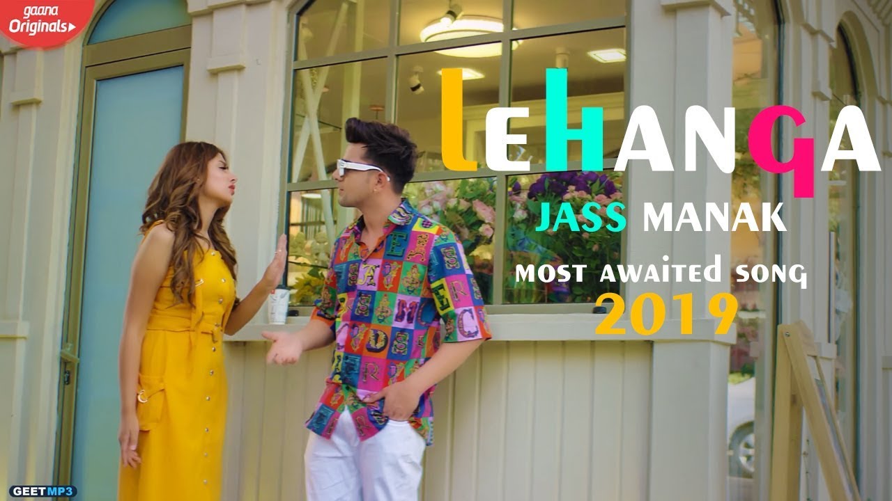 Lehanga : Jass Manak (Official Video) Satti Dhillon | Latest Punjabi ...