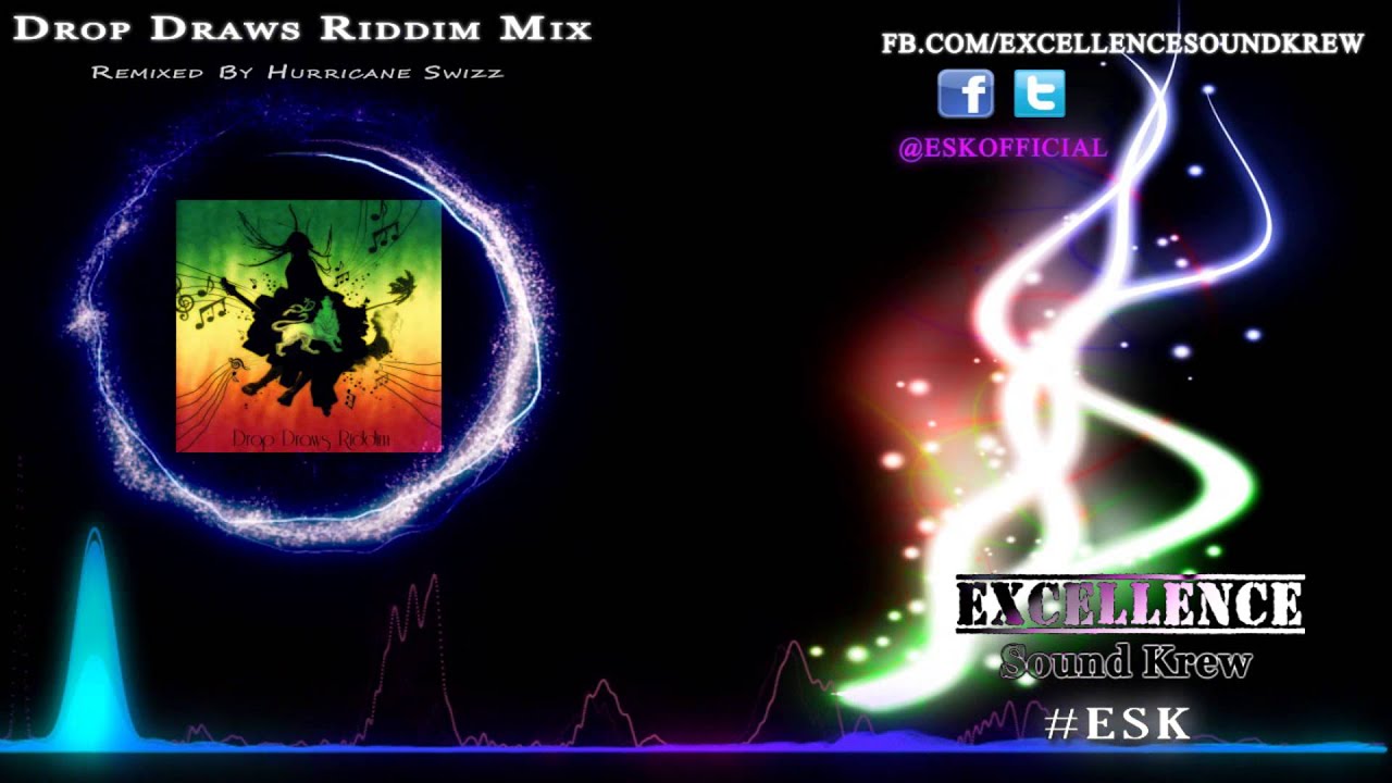 ESK - Drop Draws Riddim Mix - Hurricane Swizz - YouTube