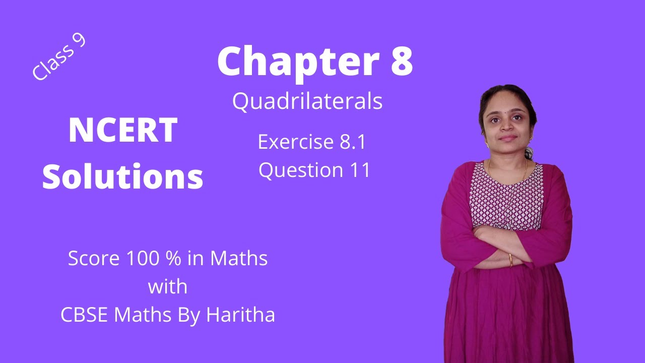 Class 9 Chapter 8 Quadrilaterals Exercise 8.1 Question 11 NCERT ...