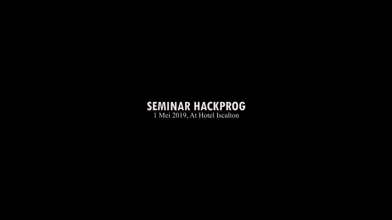 SEMINAR HACKER PROGRAMMER NGOPY (NGODING HAPPY) - YouTube