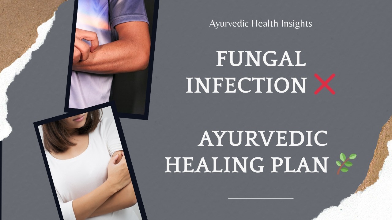 Fungal Infection Treatment Ayurvedic Cure for Skin Fungus | Diet, Herbs ...
