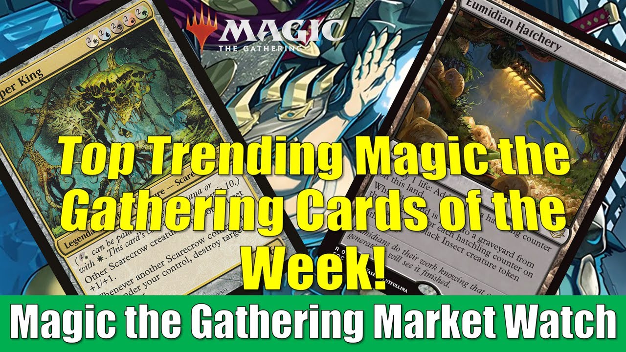 Magic the Gathering Market Watch: Eumidian Hatchery and More Top ...