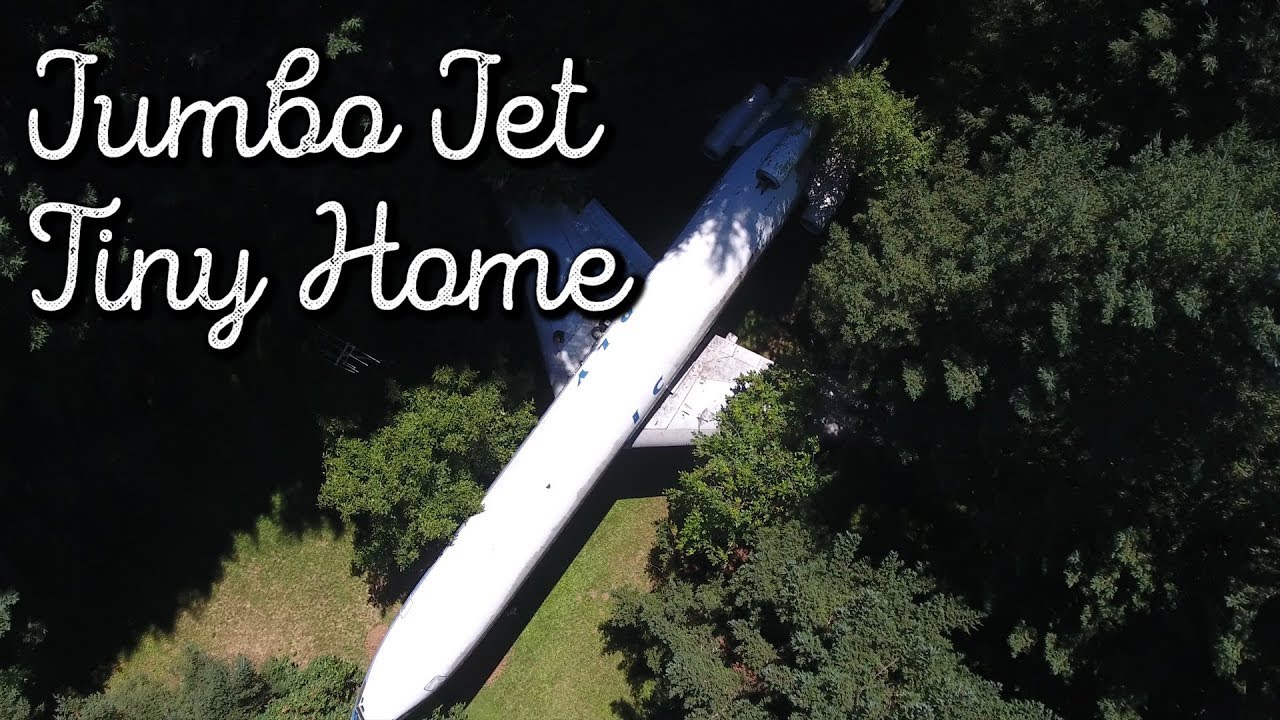 JUMBO JET TINY HOUSE IN FOREST! - YouTube