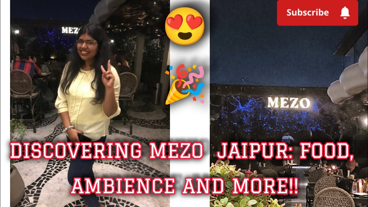 "A NIGHT AT MEZO JAIPUR" - WHAT WE LOVED! 😍 - YouTube
