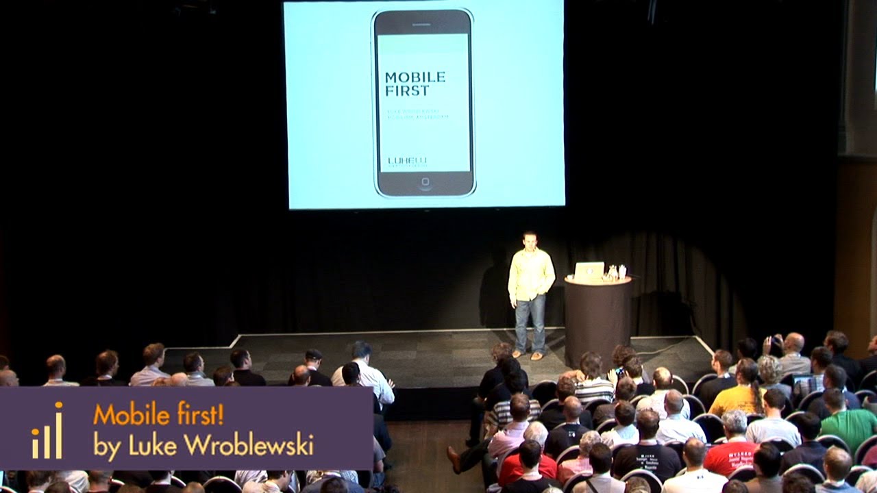Luke Wroblewski | Mobile first! | Mobilism 2011 - YouTube