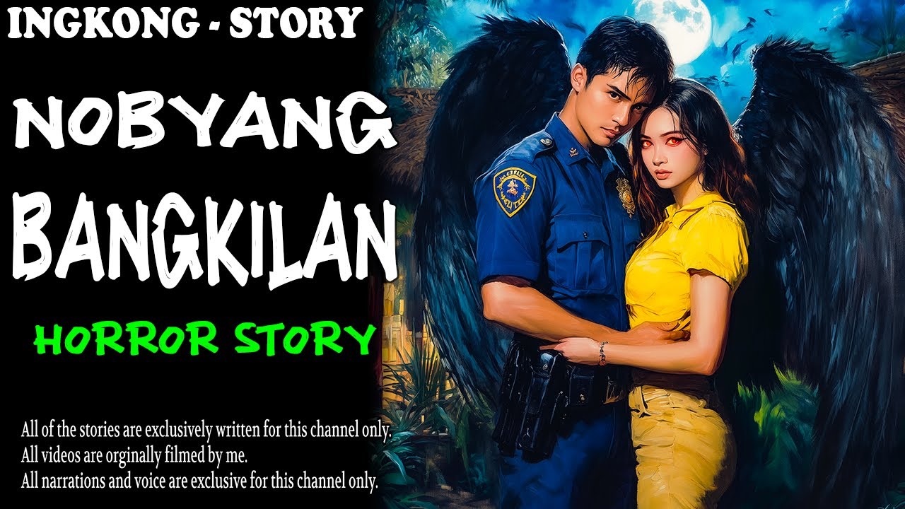 NOBYANG BANGKILAN | Aswang True Story - YouTube