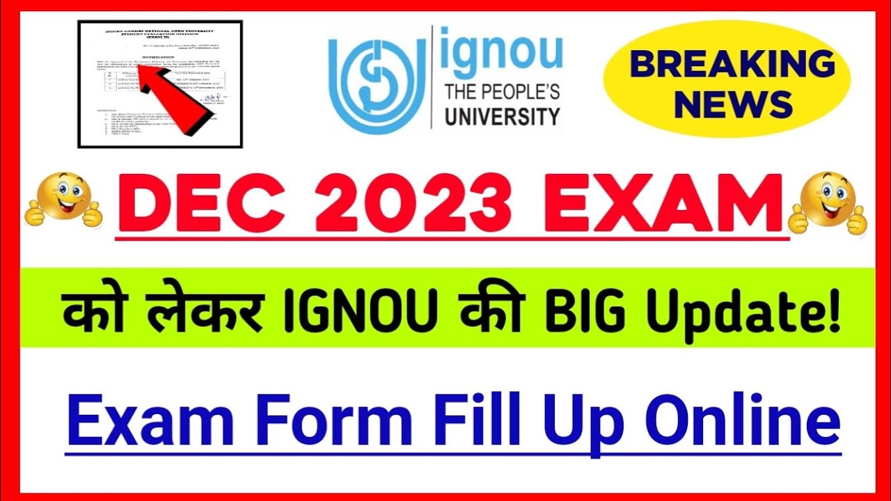 IGNOU Exam Form Last Date Extended December 2023 session | iGNOU Exam ...