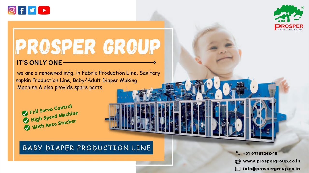 BABY DIAPER PRODUCTION LINE | PROSPER GROUP |☎️ +919716126049 - YouTube
