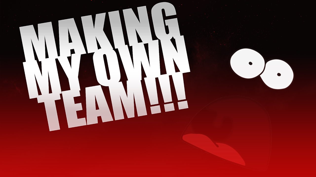 IM MAKING MY OWN TEAM?!!! (Theory Creators RC) - YouTube