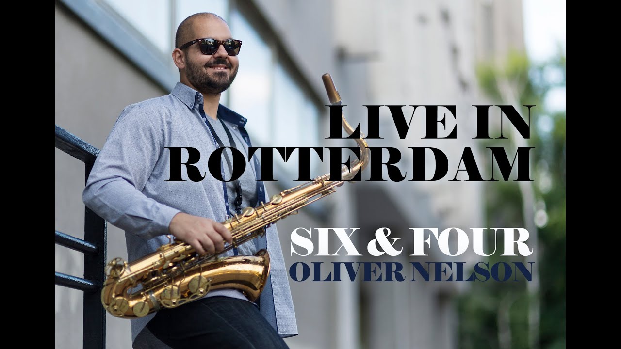 Six And Four (Oliver Nelson) - Live at Batavierhuis - YouTube