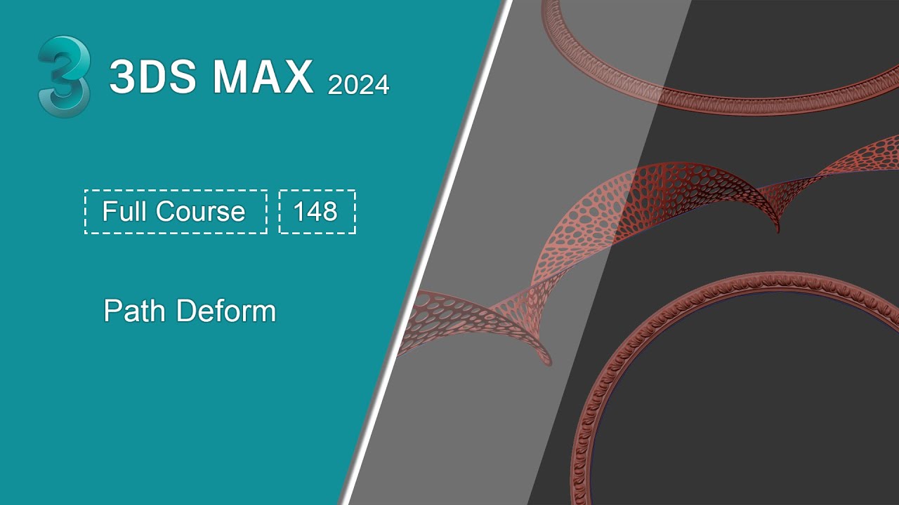 148 - تشكيل الزخارف على مسار | دورة الماكس - Path Deform Modifier | 3ds Max - YouTube