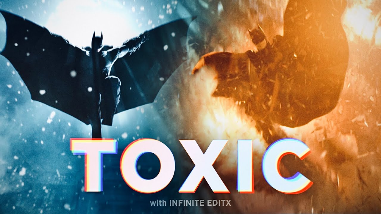 TOXIC | The Batman X Batman Arkham (Collab with Infinite Editx) - YouTube