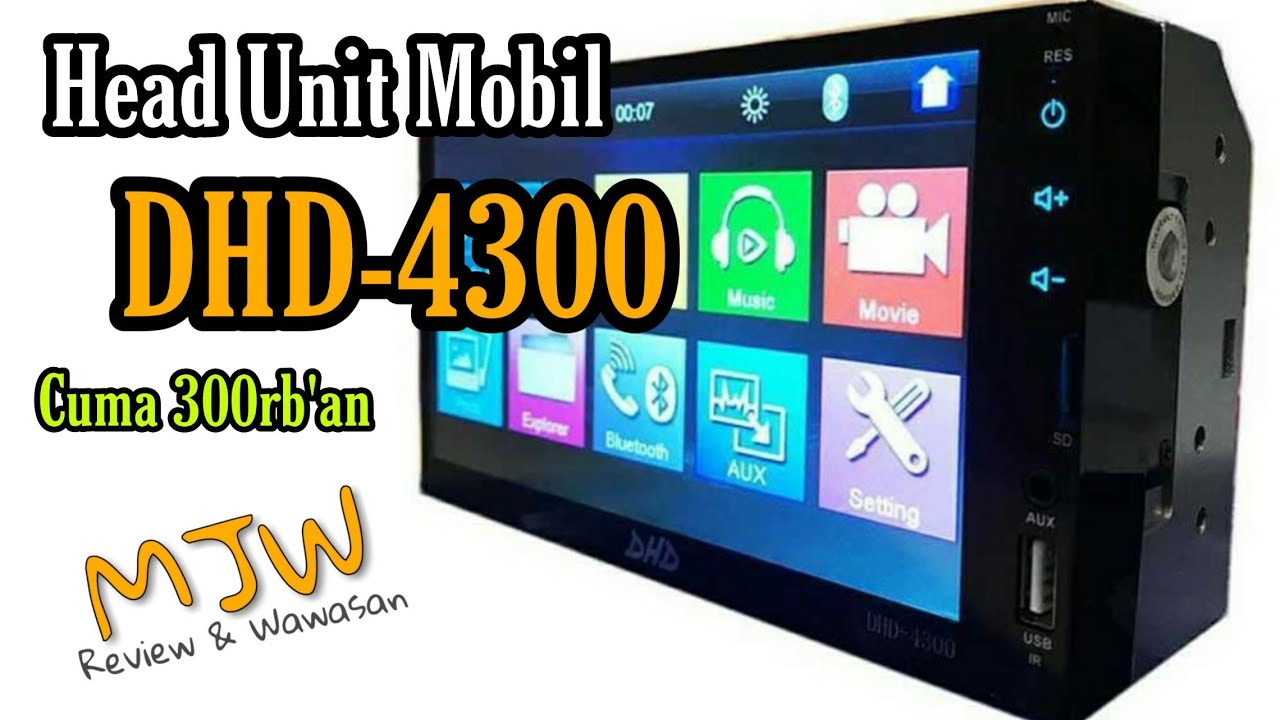 DHD-4300 Head Unit Mobil DHD Double Din Review by @MasJokoWali - YouTube