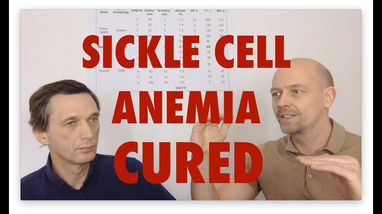 Treat/Cure Sickle Cell Anemia Naturally [with Oxygen and Breath ...