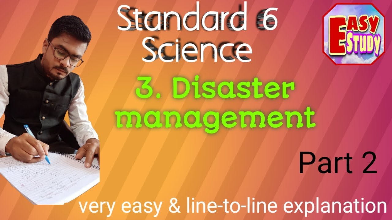 General science standard 6 chapter 4. Disaster management flood, storms ...