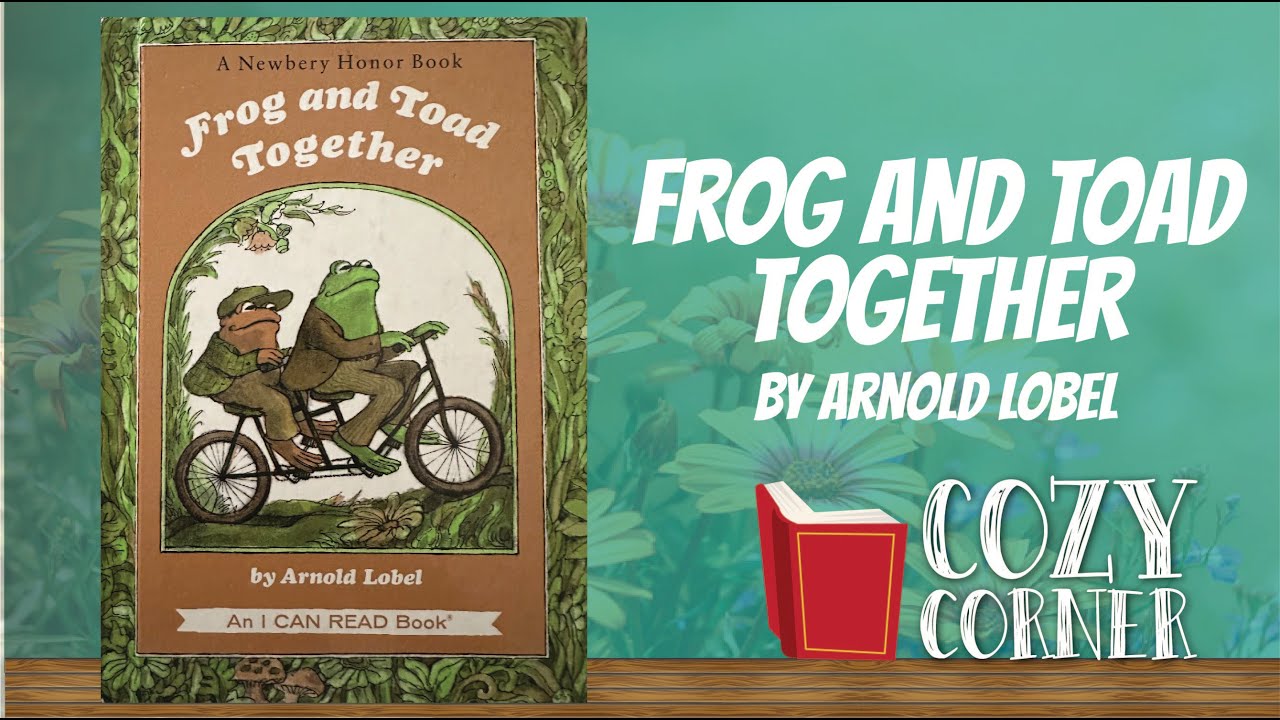 📚 Frog and Toad Together By Arnold Lobel I My Cozy Corner Story Time ...