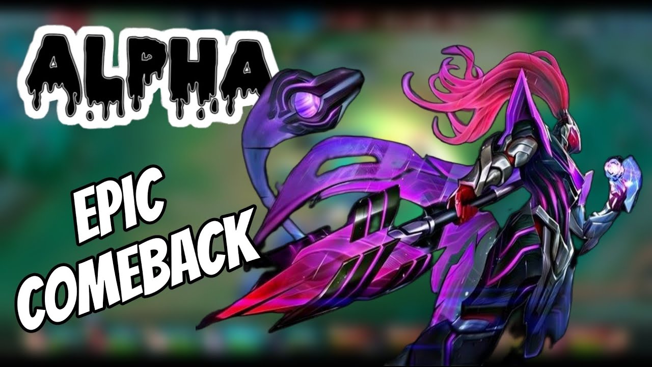 Epic Comeback! Alpha's Insane Gameplay Highlight - YouTube