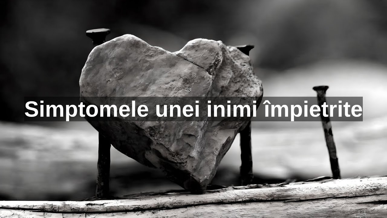 Simptomele unei inimi împietrite | Mihai Micula - YouTube
