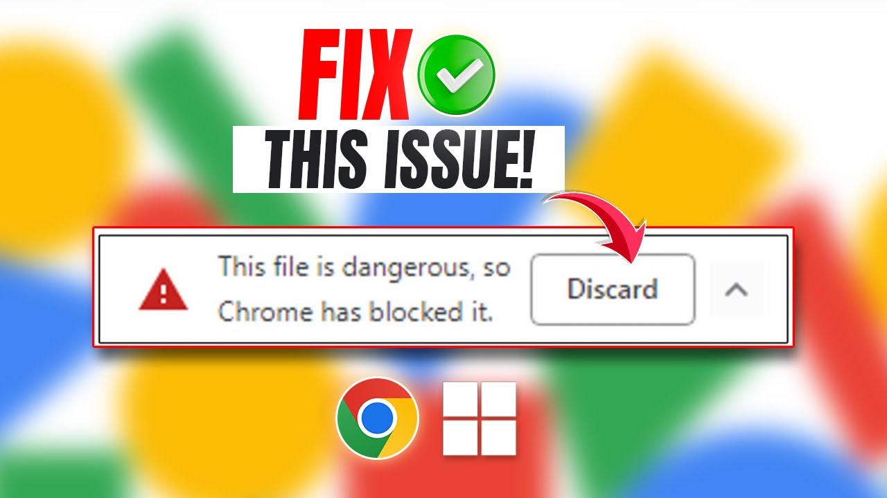 How to Fix ‘File Is Dangerous So Chrome Blocked It’ Error on PC - YouTube
