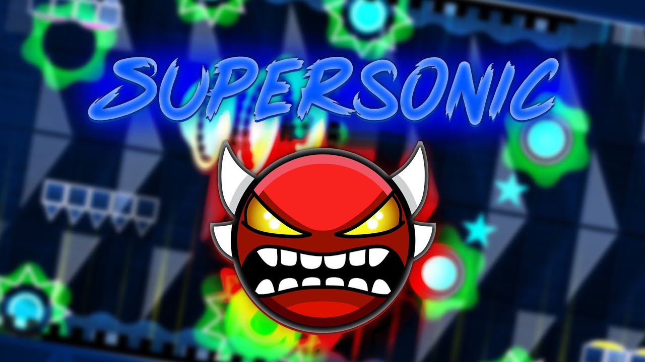 Тренирую Supersonic | Geometry Dash REQ = ON - YouTube