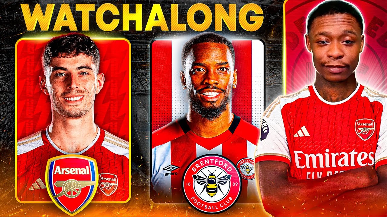Arsenal 2 1 Brentford Live Premier League Watch Along Deludedgooner