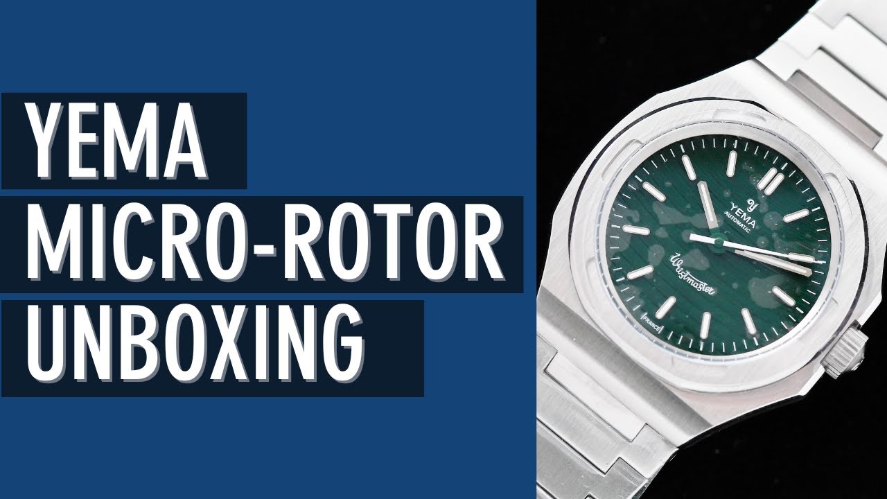 Unboxing the Yema Micro-Rotor Wristmaster Traveller - YouTube