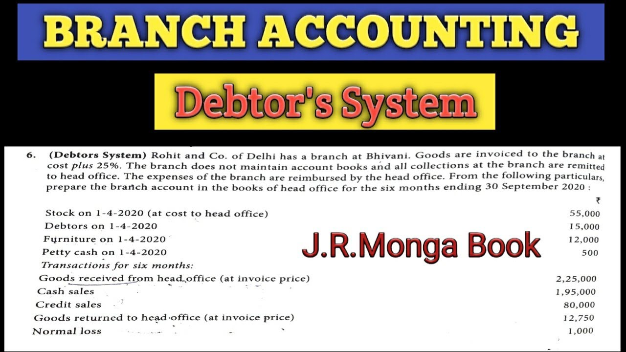Branch accounting Debtors system - Practical unsolved question 6 from ...