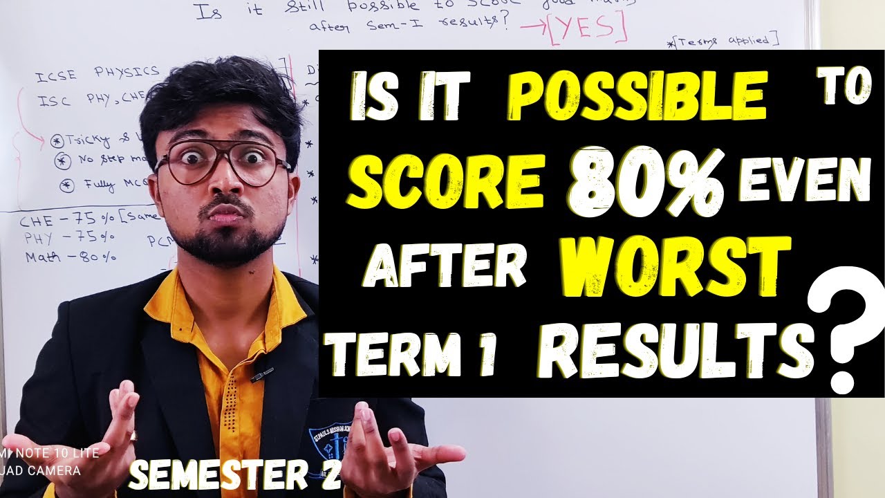 How to score 80% overall results even after WORST marks in Semester 1 ...