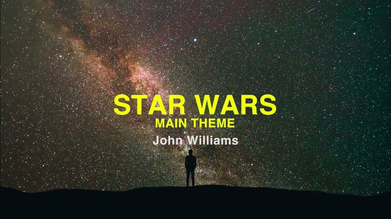 JOHN WILLIAMS Star Wars🎻Soundtrack Main Theme (NATURE & CLASSICS) Best ...