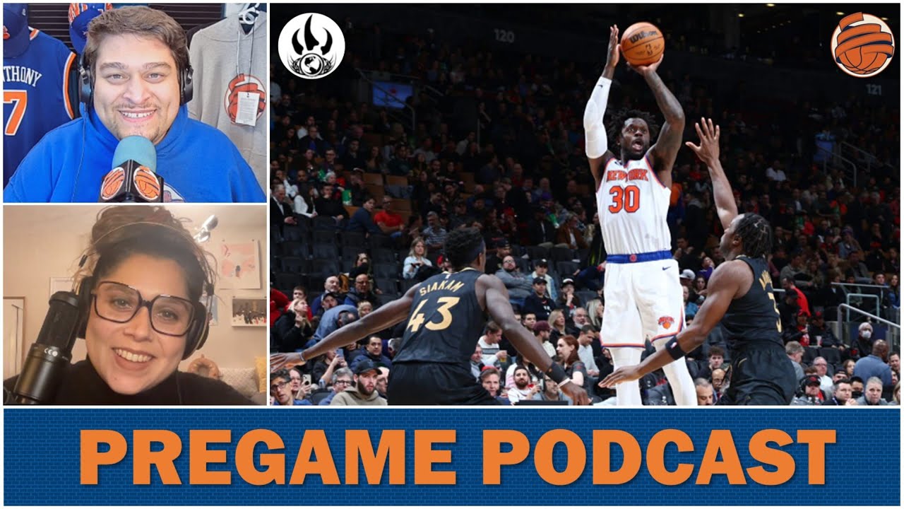 PREGAME POD | Knicks vs Raptors Preview w/ Cathryn Naiker of Raptors ...