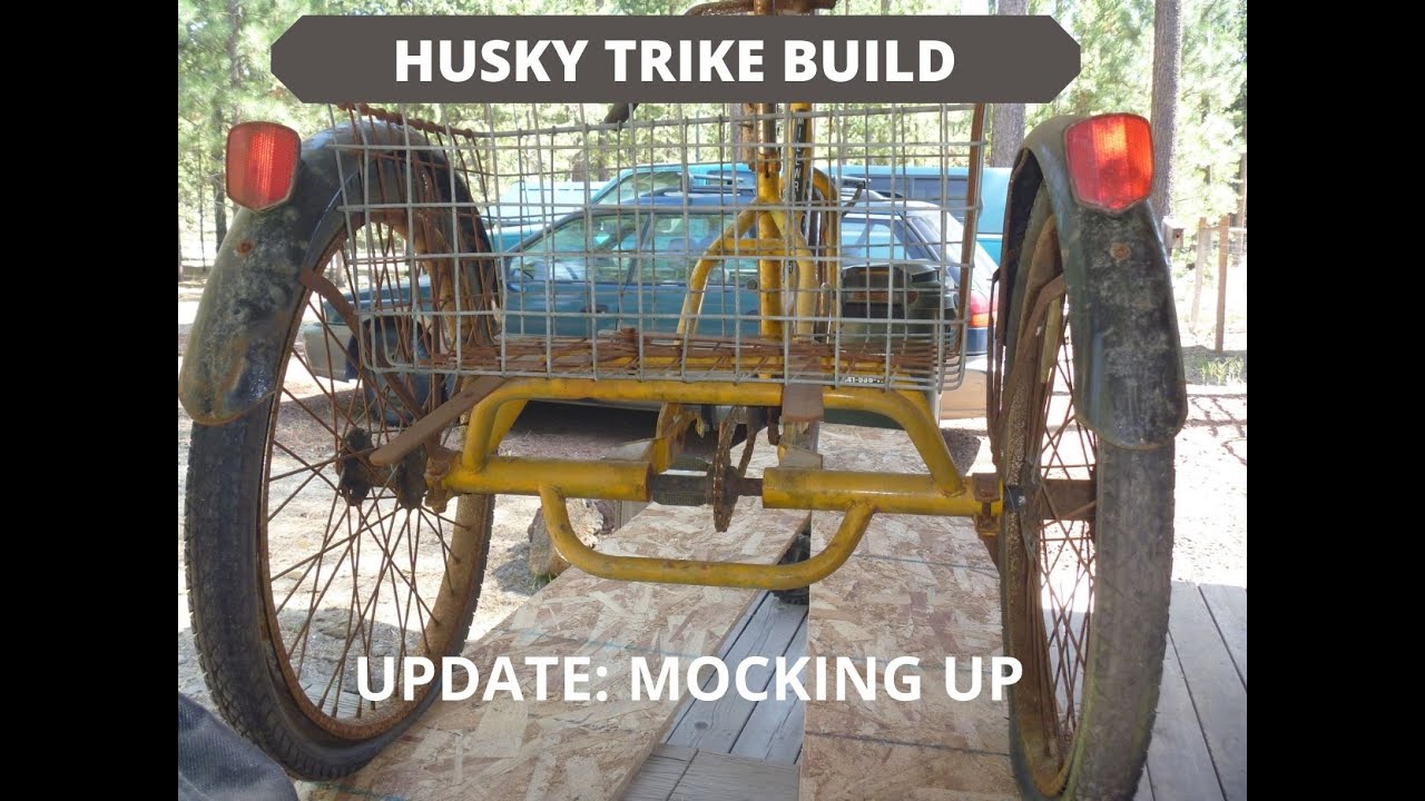 Husky Trike Build Mock Up - YouTube