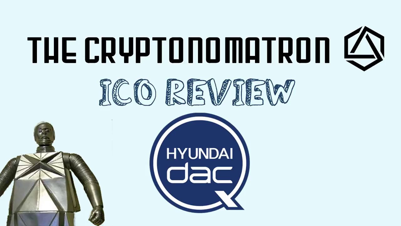 HYUNDAI Hdac ICO Review! First IoT Contract & Payment Platform! DAC ...